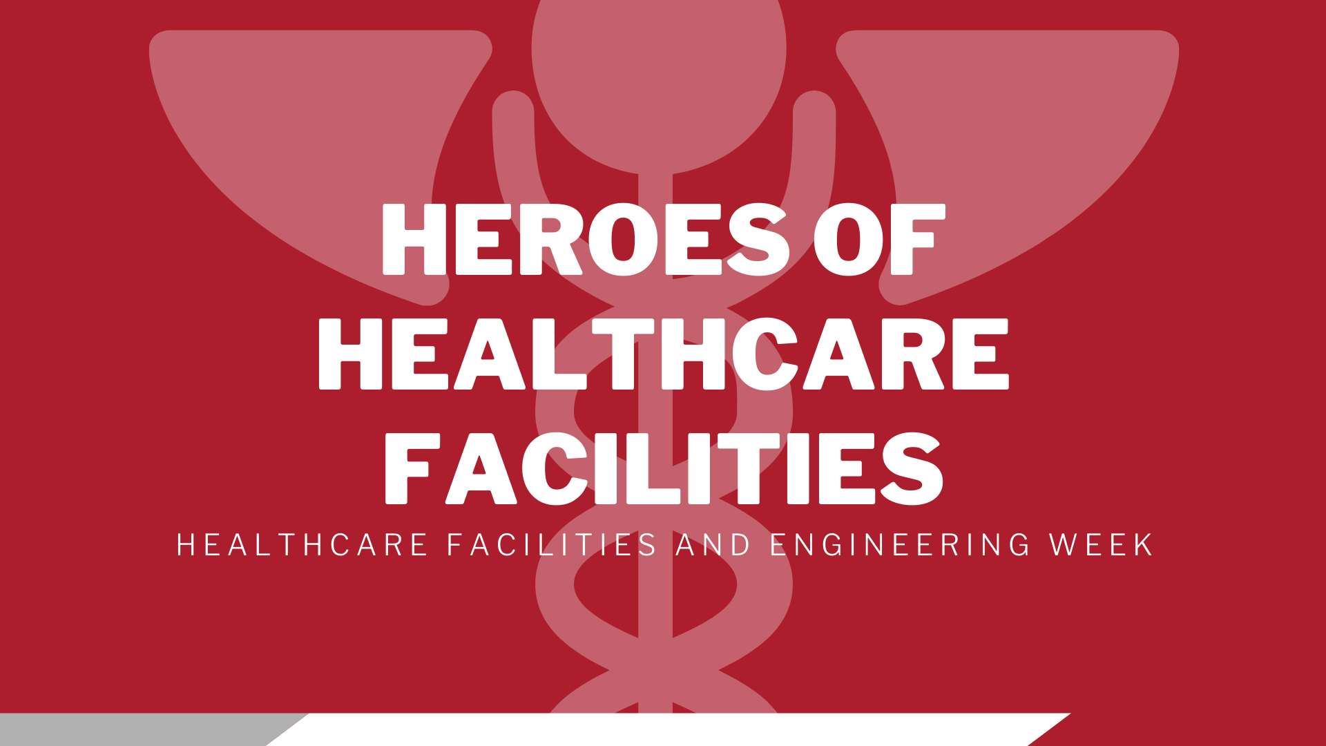 National Health Care Facilities and Engineering Week | Kraus-Anderson